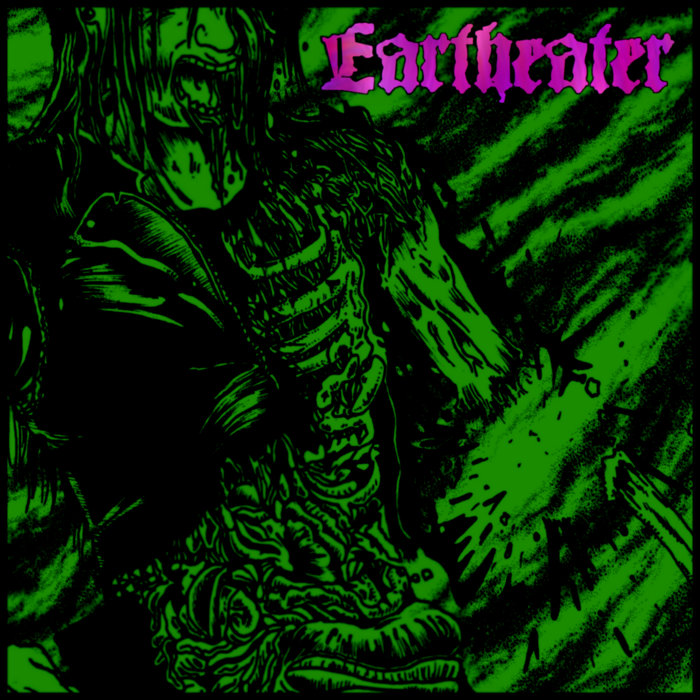 Eartheater | Earth Eater