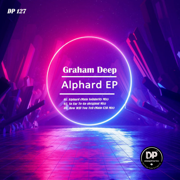 Alphard EP | Graham Deep