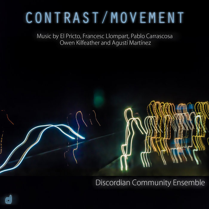 Contrast/Movement | Discordian Community Ensemble | Discordian Community