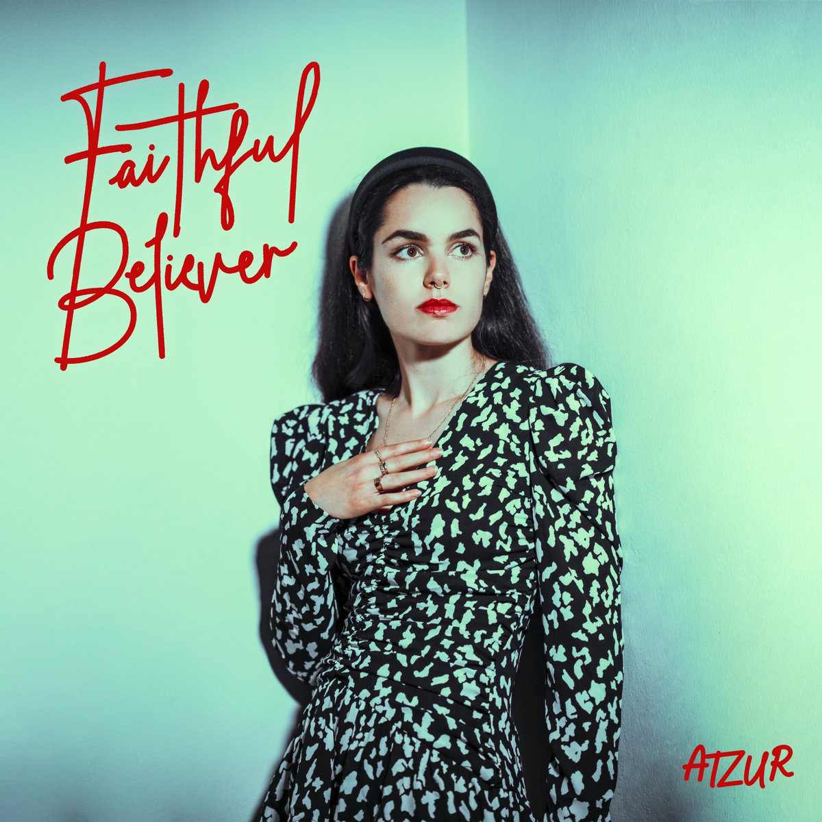 ATZUR - FAITHFUL BELIEVER | ATZUR | Seayou Records