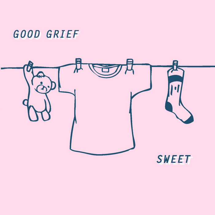 Sweet E.P. | GOOD GRIEF
