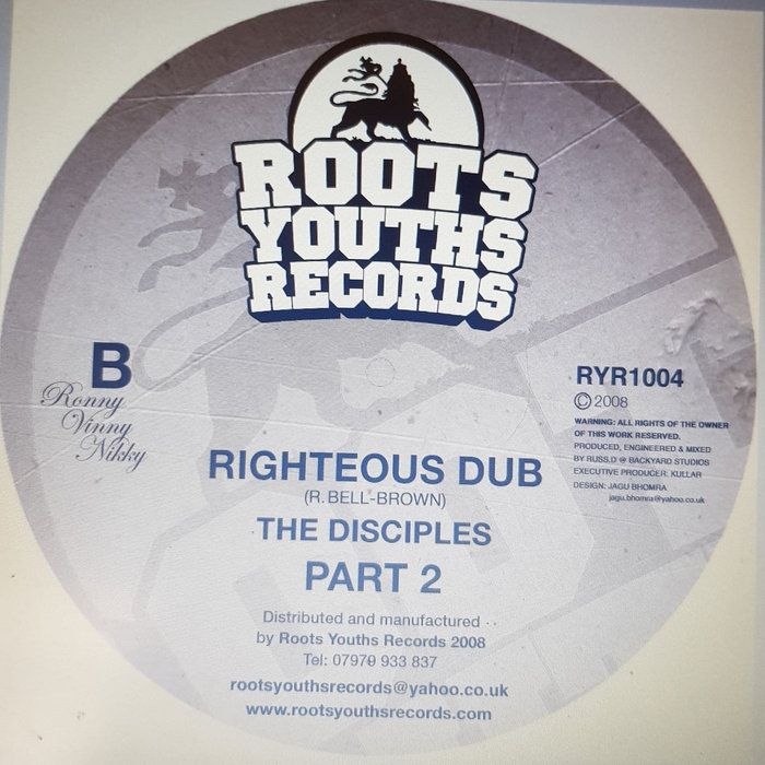 RIGHTEOUS DUB THE DISCIPLES | ROOTS YOUTHS RECORD