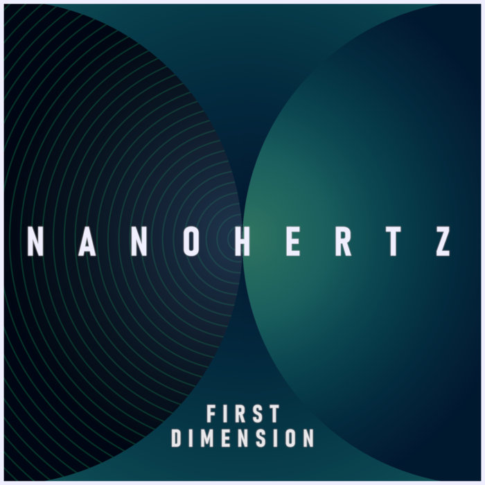 first dimension | nanohertz
