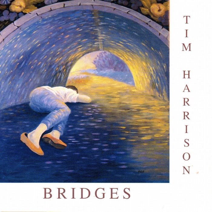 Bridges | Tim Harrison
