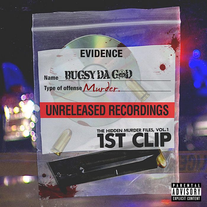 THE HIDDEN MURDER FILES VOL.1 | BUGSY DA GOD | Dom Pachino