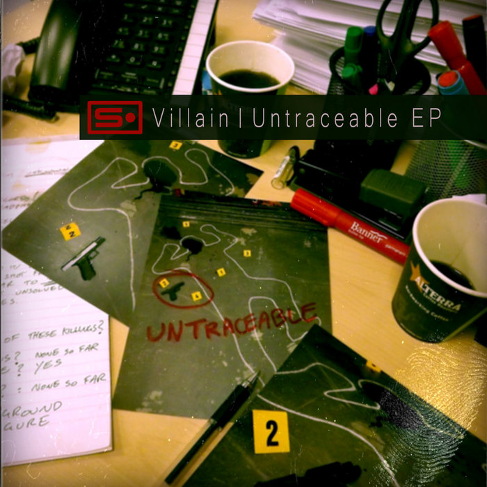 Sin025: Untraceable EP | Villain | Singularity Recordings