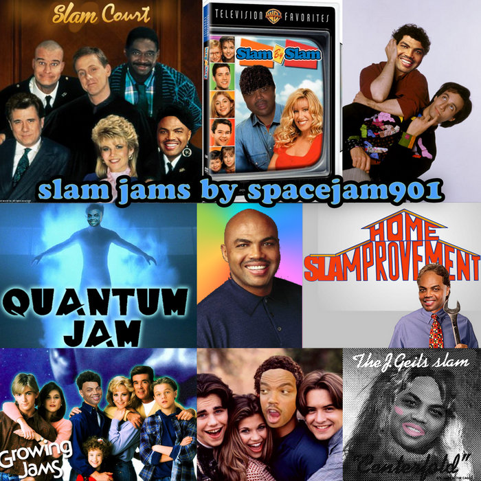 slam jams by spacejam901 | spacejam901