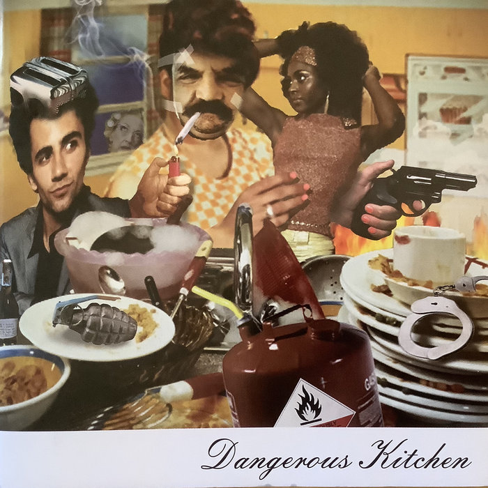 Dangerous Kitchen | Dangerous Kitchen | Dan Eubanks