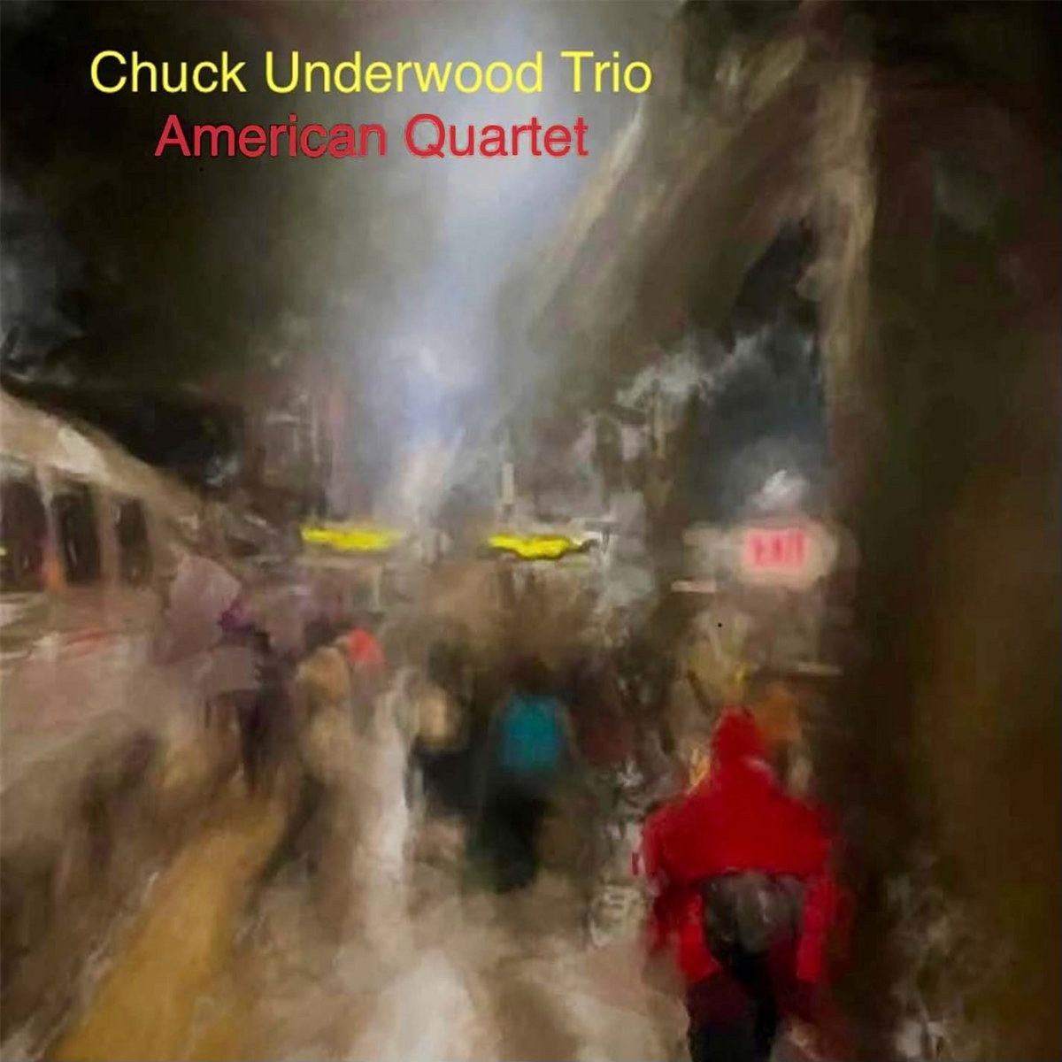 American Quartet | Chuck Underwood