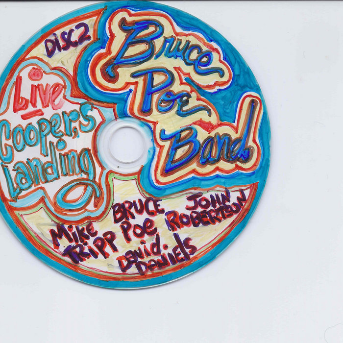 Live @ Cooper's Landing (Disc #2) - 05/29/23 | Bruce Poe Band | David ...
