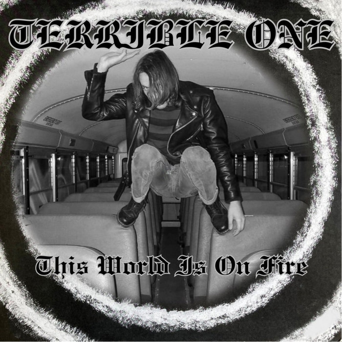 This World Is On Fire | Terrible One