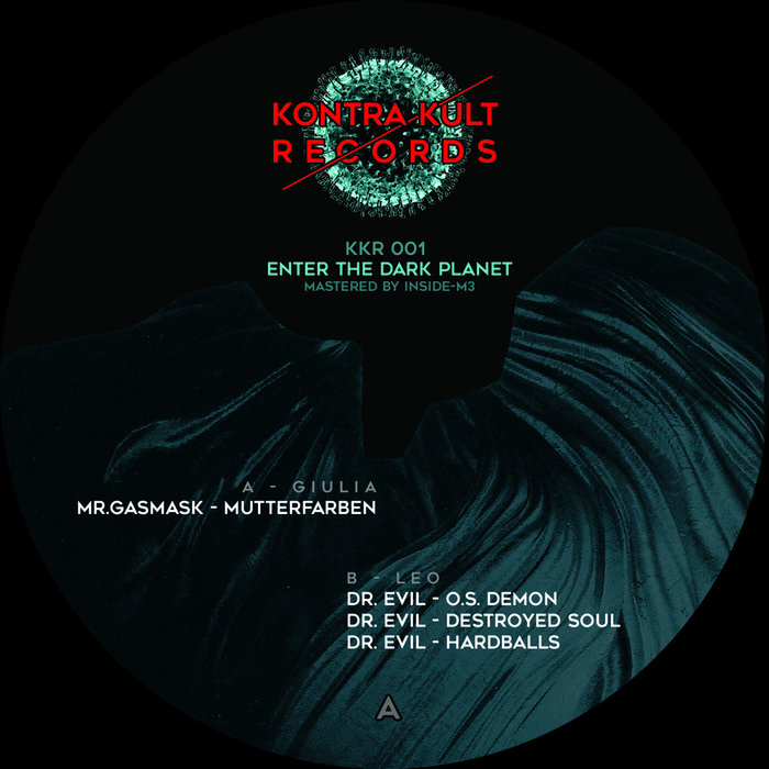 Destroyed Soul | Dr. Evil | Kontra Kult Records