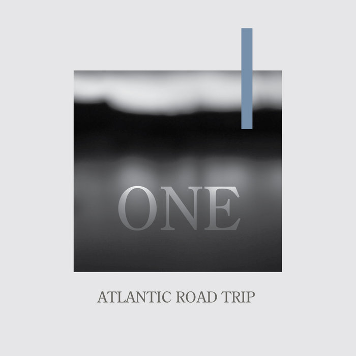 ONE | Atlantic Road Trip