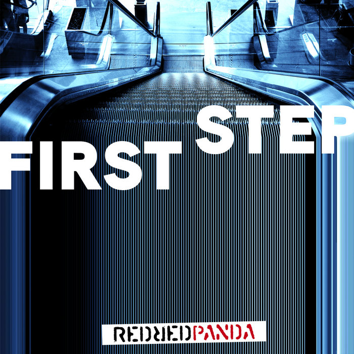 First Step | Red Red Panda