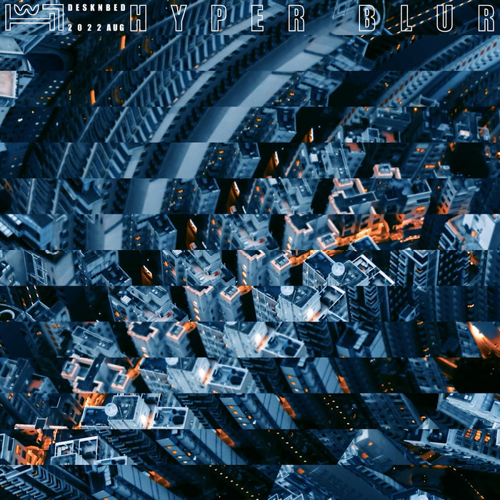 Hyper Blur | DesknBed