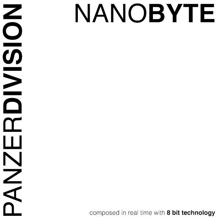 Nanobyte | panzer division (PNZRDVSN)