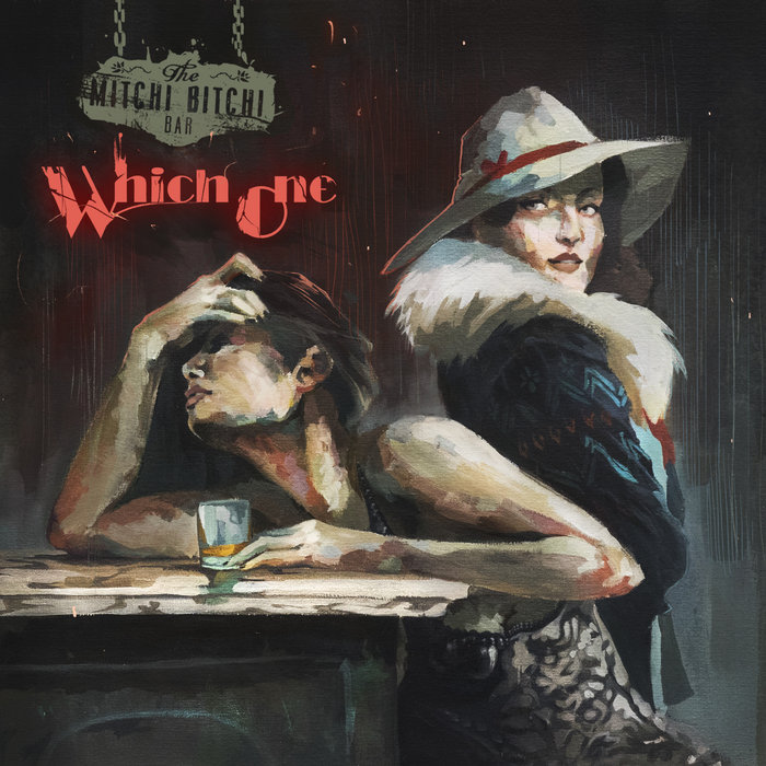 Which One | The Mitchi Bitchi Bar