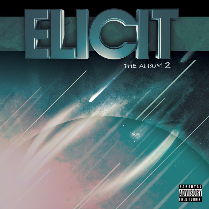 Elicit 'The Album 2' | Elicit