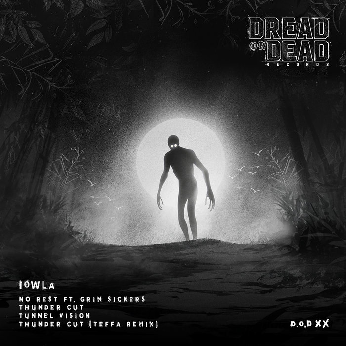 No Rest EP | IOWLA | Dread or Dead Records
