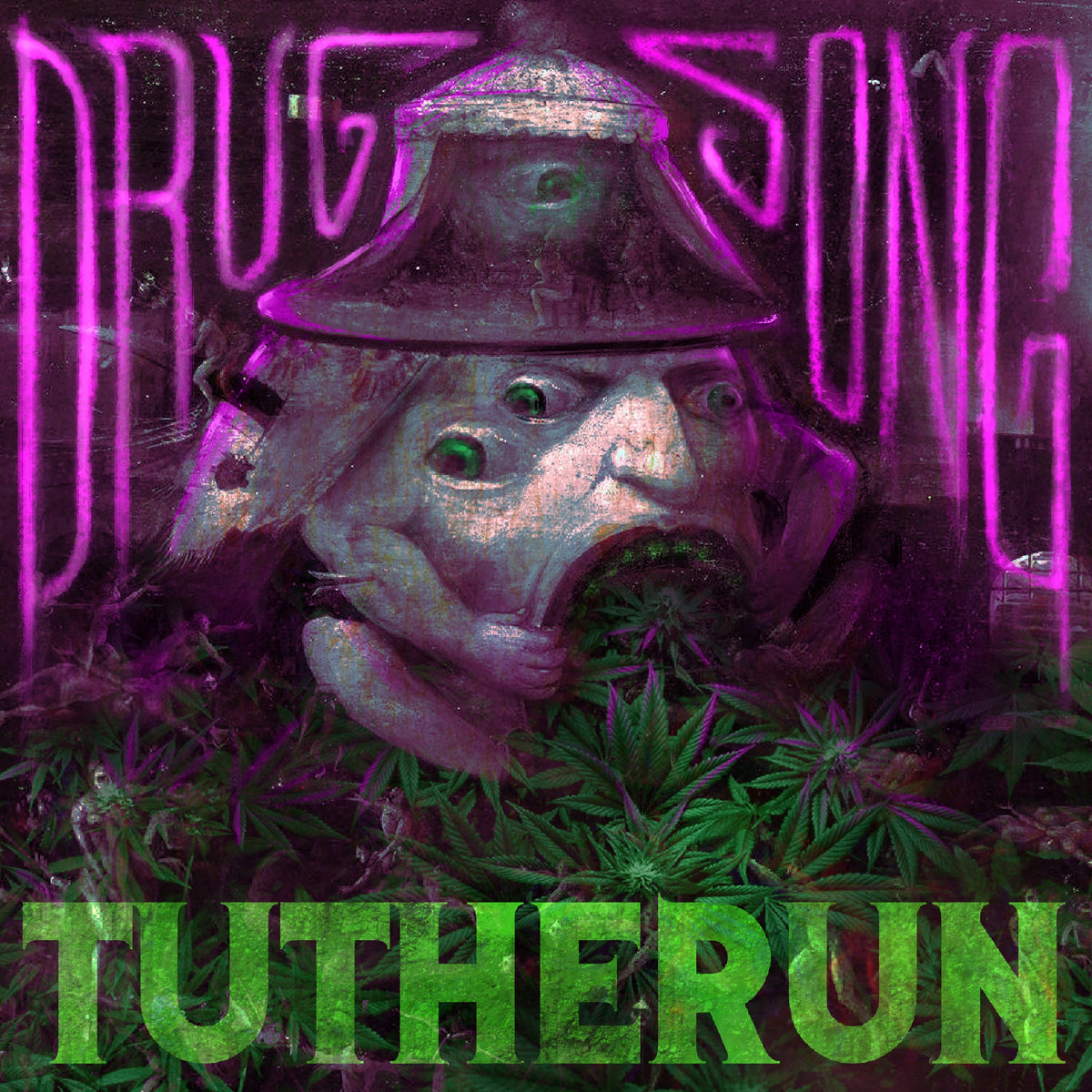 Drug Song | Tutherun