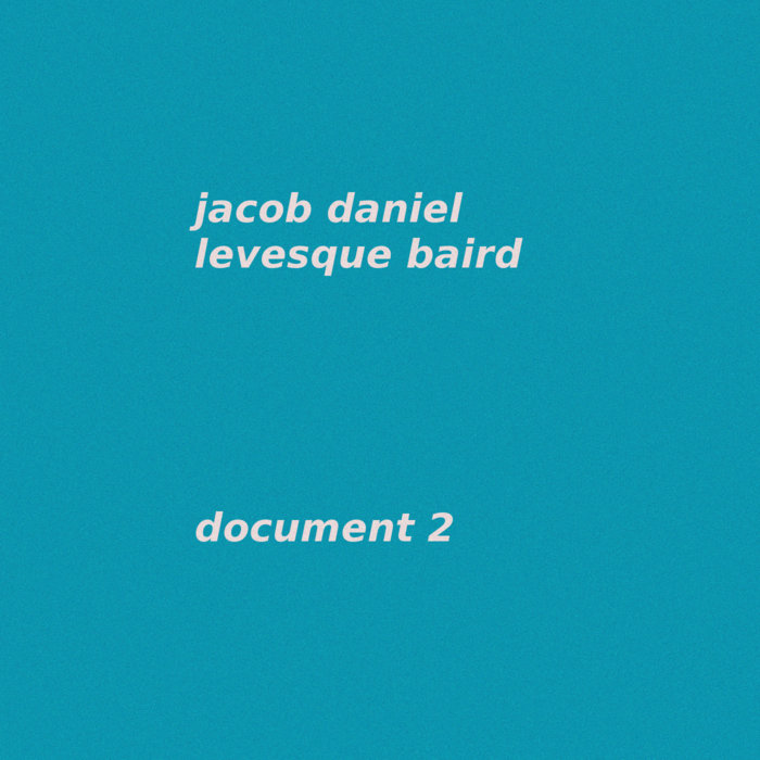 document 2 | jacob daniel levesque baird | Generic Trance