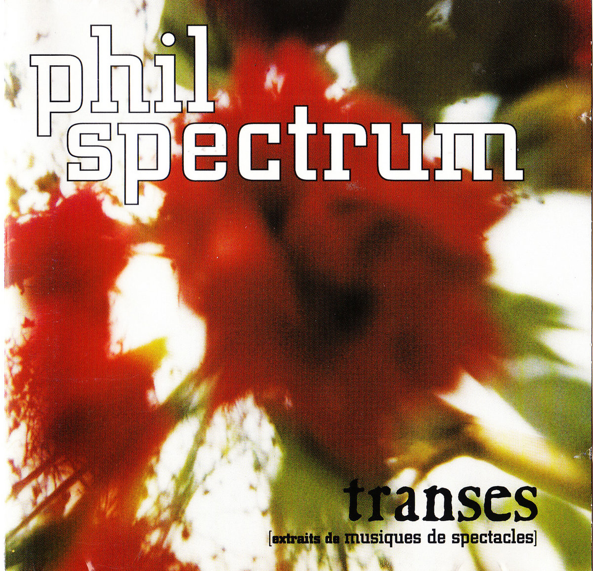Transes, Phil Spectrum | Leda Atomica Musique