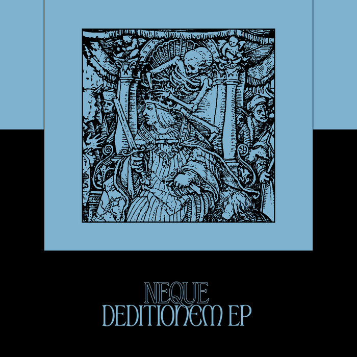 Neque Deditionem EP | Various Artists | Caedite Eos