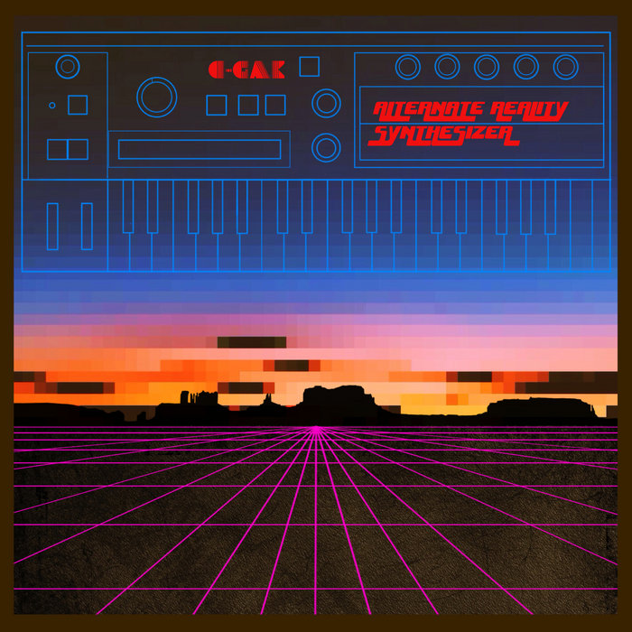 The Alternate Reality Synthesizer | C-Gak
