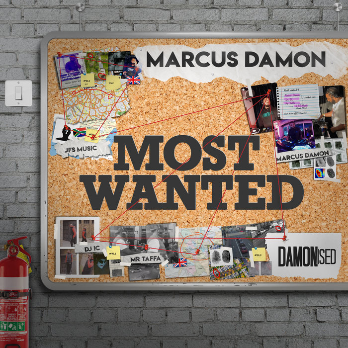 Most Wanted | Marcus Damon, Mr Taffa, JFS Music, DJ IC | Marcus Damon