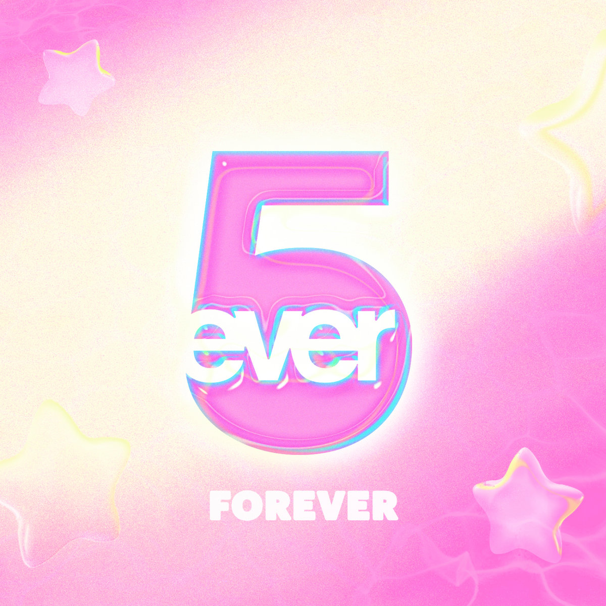 Forever | 5ever