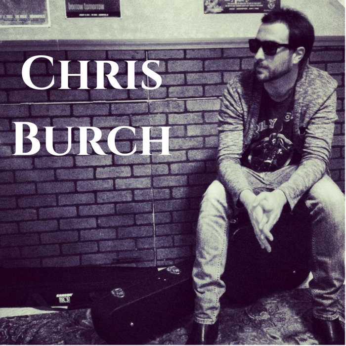 Chris Burch - EP | Chris Burch
