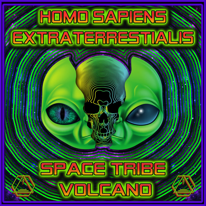 Space Tribe & Volcano - Homo Sapiens Extraterrestrials | Volcano