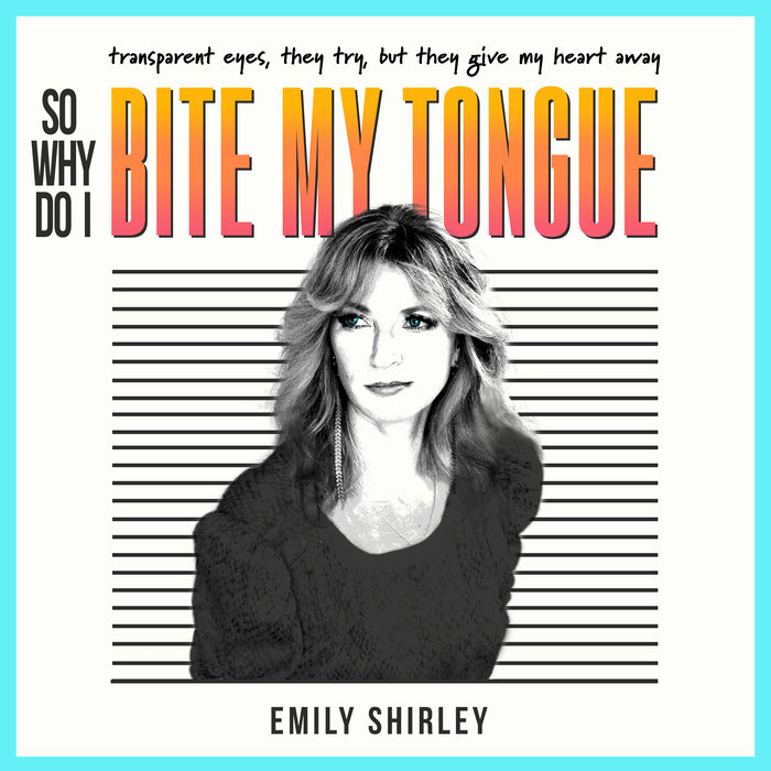 Bite My Tongue | Emily Shirley