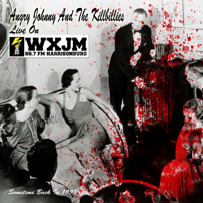 Live On WXJM | Angry Johnny And The Killbillies