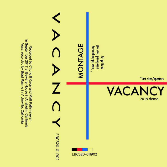 split demo tape | VACANCY / MONTAGE | Extinction Burst