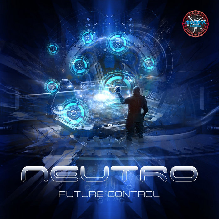 Future Control | NEUTRO | Magma Records