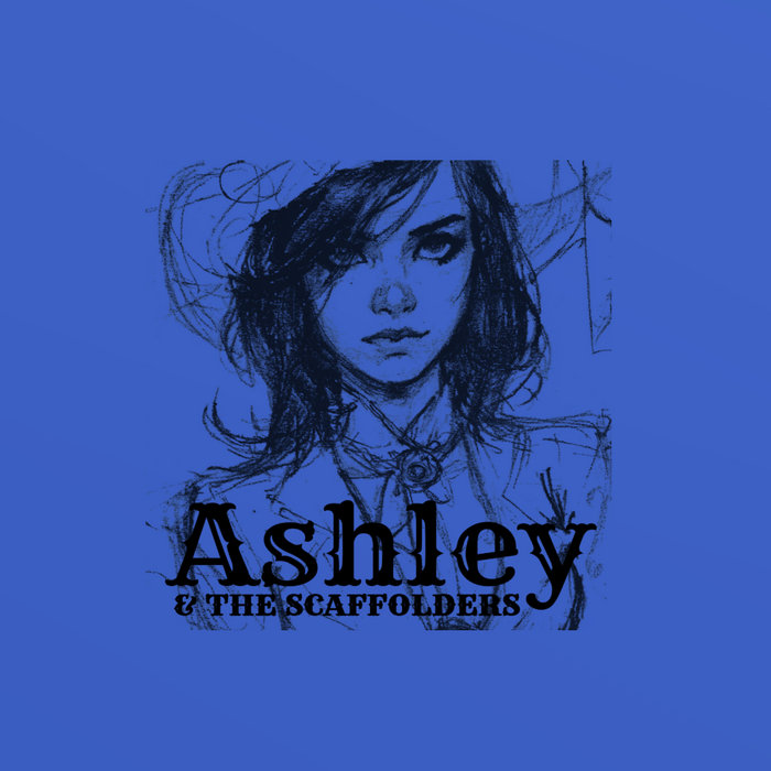 Half The Gypsy | Ashley & The Scaffolders