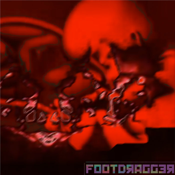 FOOTDRAGGER 0 | FOOTDRAGGER