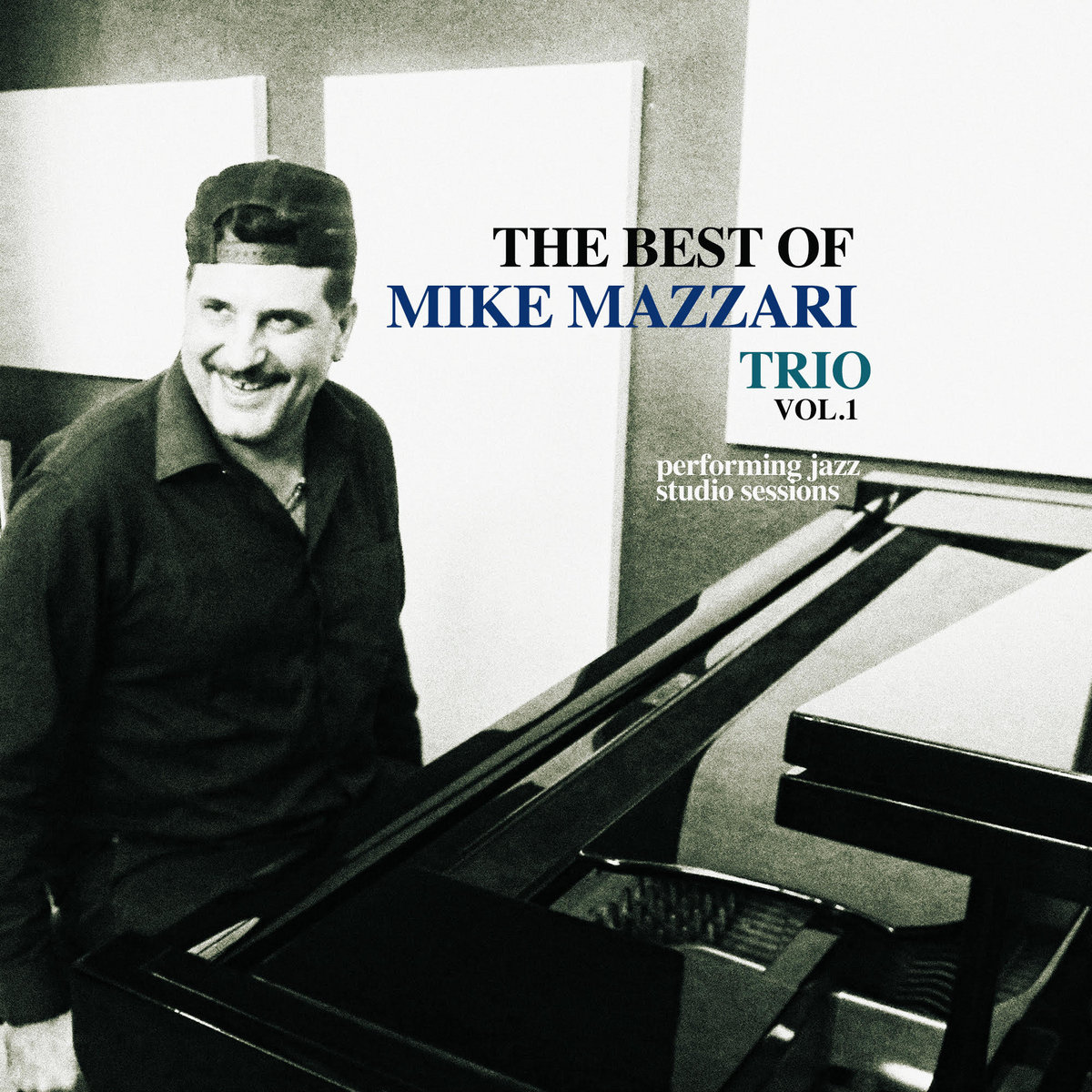 The Best of Mike Mazzari Trio Vol.1 | MIke Mazzari Trio performing jazz ...