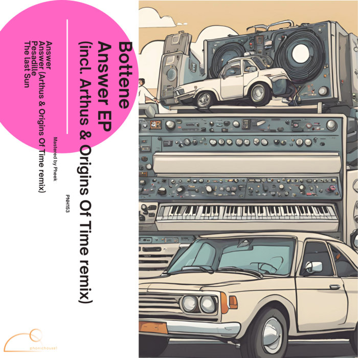 [PNH153] Bottene, Answer EP (incl. Arthus & Origins of Time remix ...
