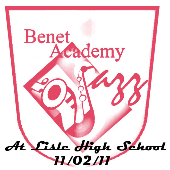 Benet Academy Jazz at Lisle High School | Benet Academy Jazz