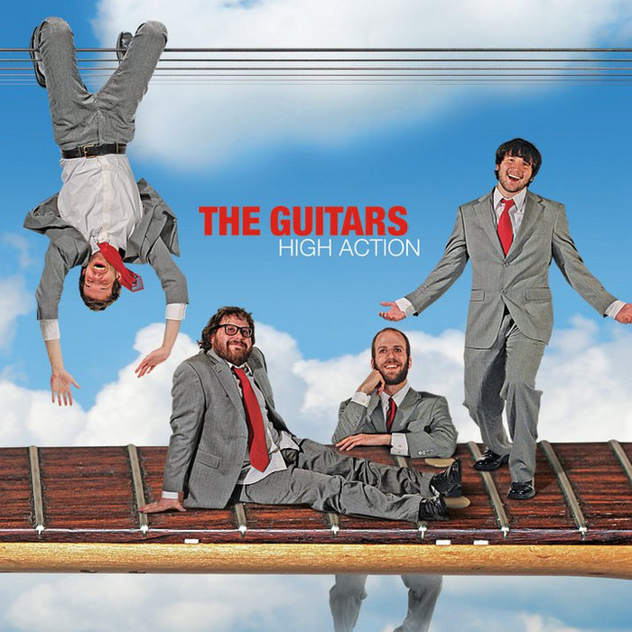 High Action | The Guitars