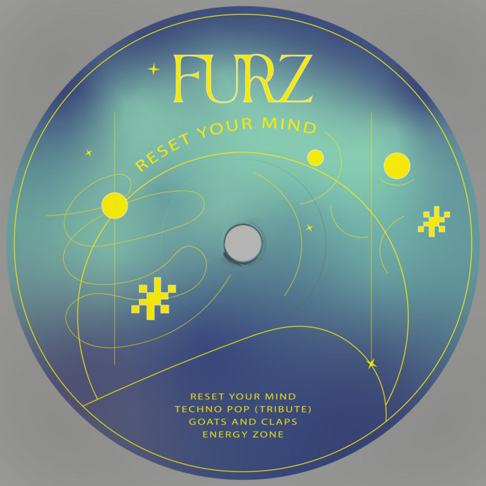 Reset Your Mind Ep Furz