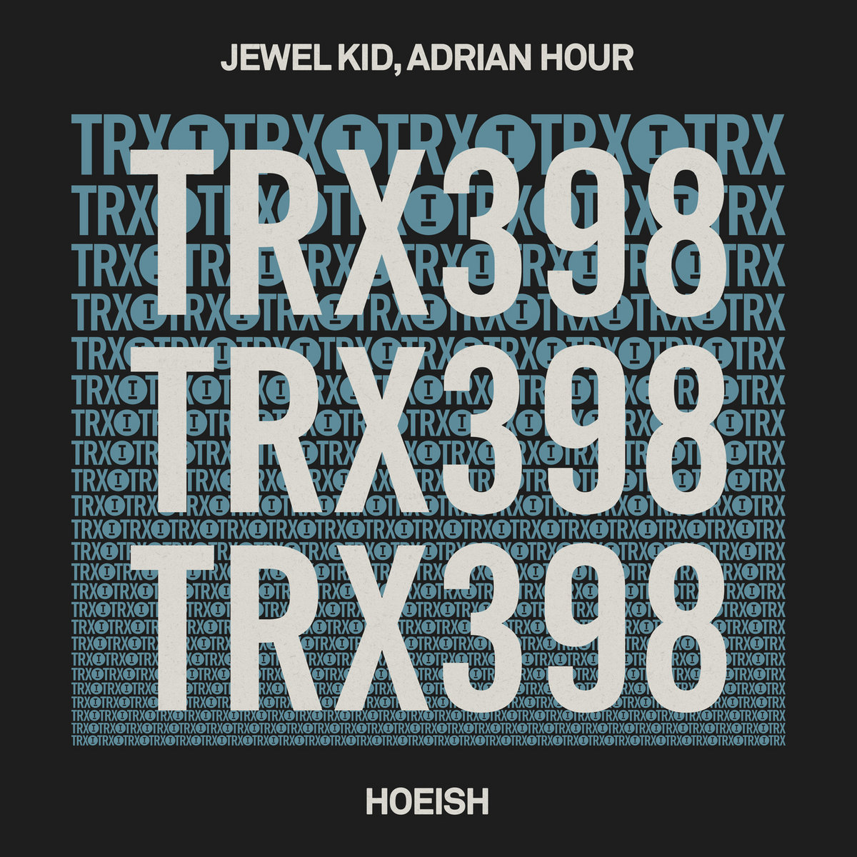 Hoeish | Jewel Kid, Adrian Hour | Jewel Kid
