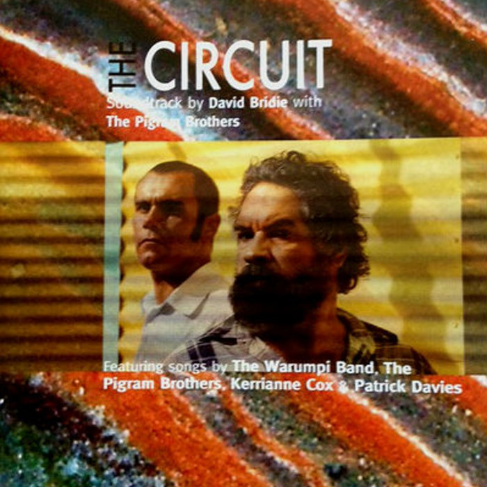 The Circuit | Original Soundtrack | Wantok Musik