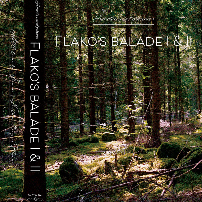 AMS022 & 23 : FLAKO'S BALADE | FLAKO NATUREBOY | À Moitié Sourd