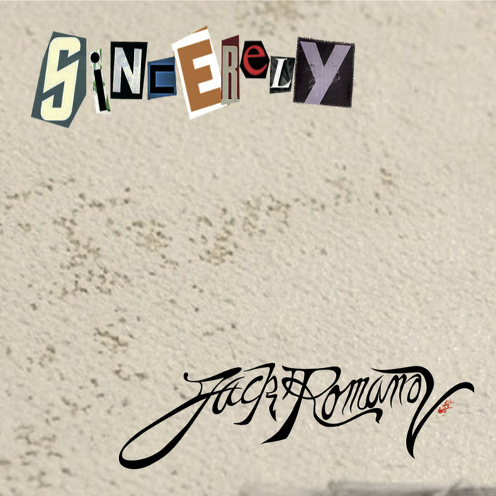 Sincerely (Full Album) | Jack Romanov