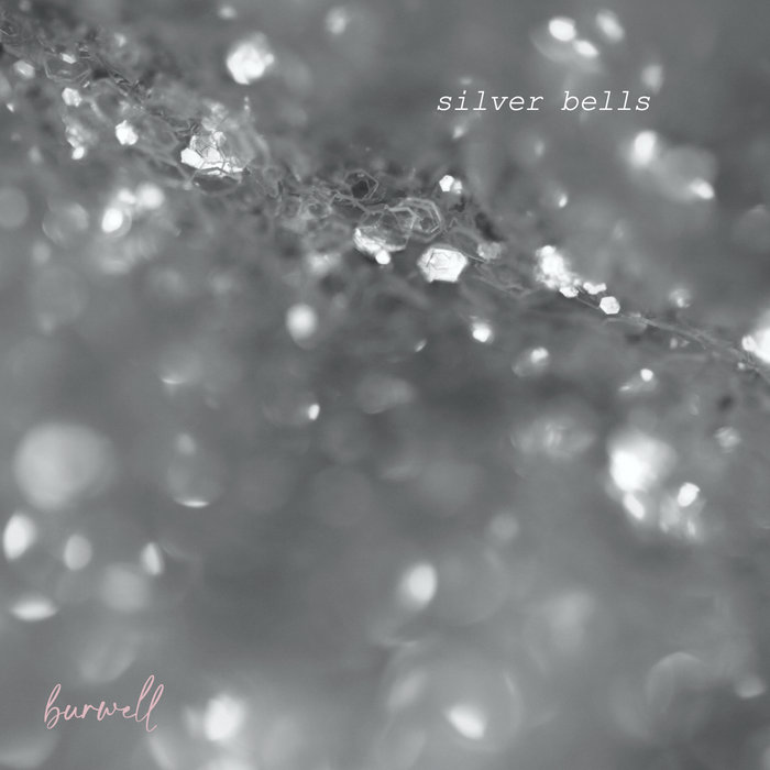 silver bells | burwell