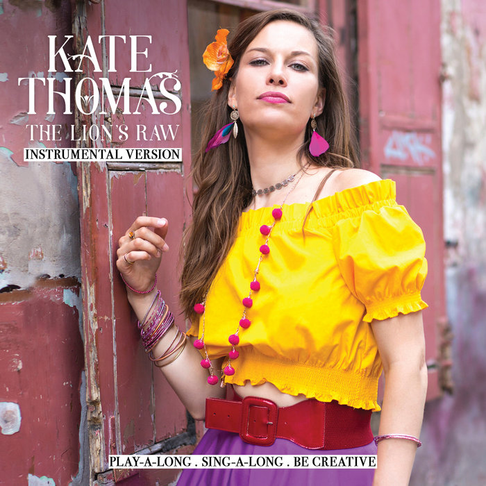 The Lion's Raw [Instrumental Version] | Kate Thomas