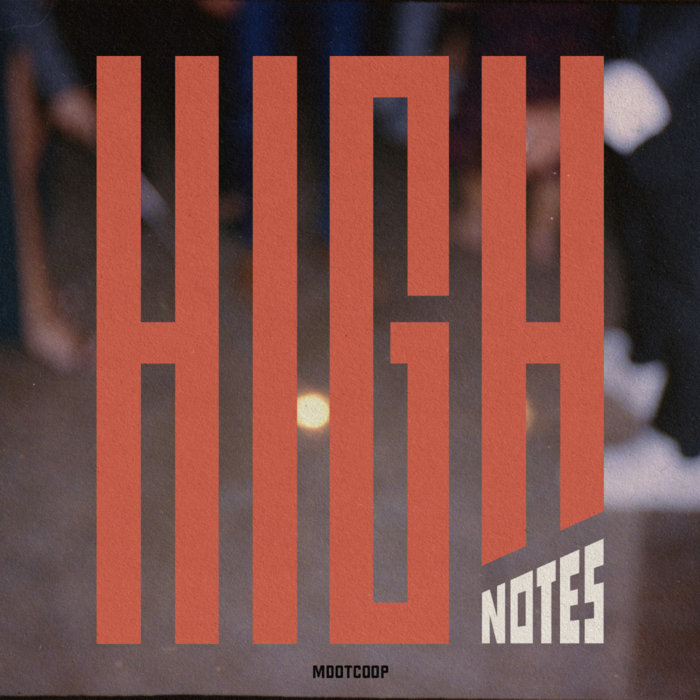 HIGH NOTES | MdotCoop